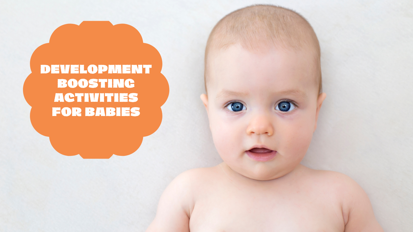 20 Development Boosting Activities For Babies | Babysteps